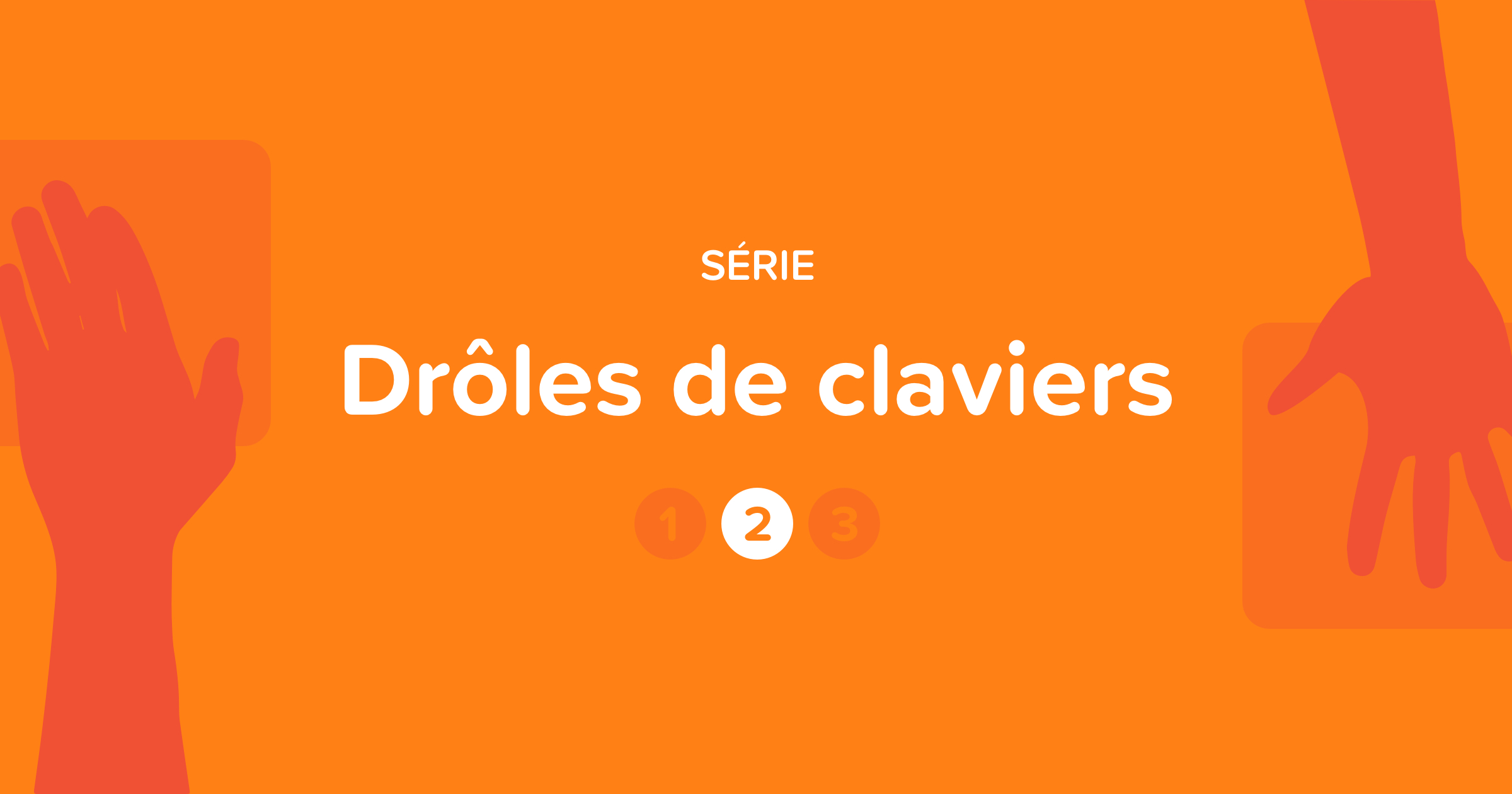 Drôles de claviers : à une main